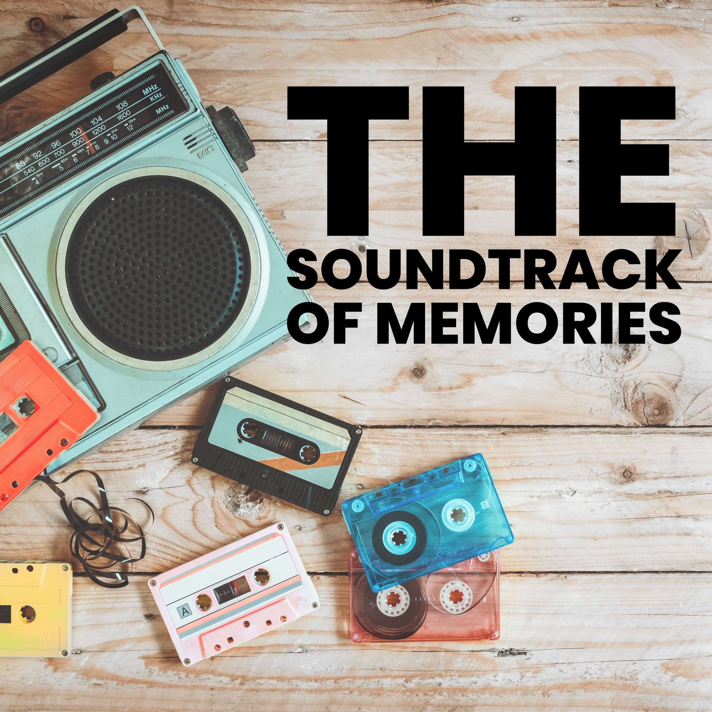 The Soundtrack of Memories | ron stempkowski